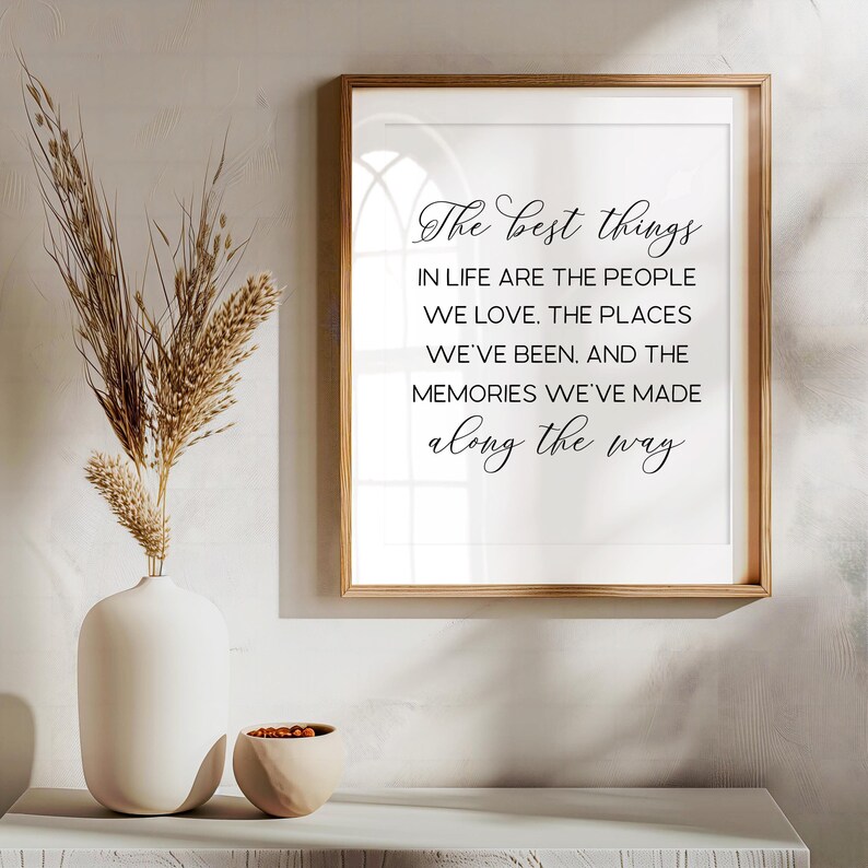 The Best Things in Life Printable Sign, Family Printable Quote, Home ...