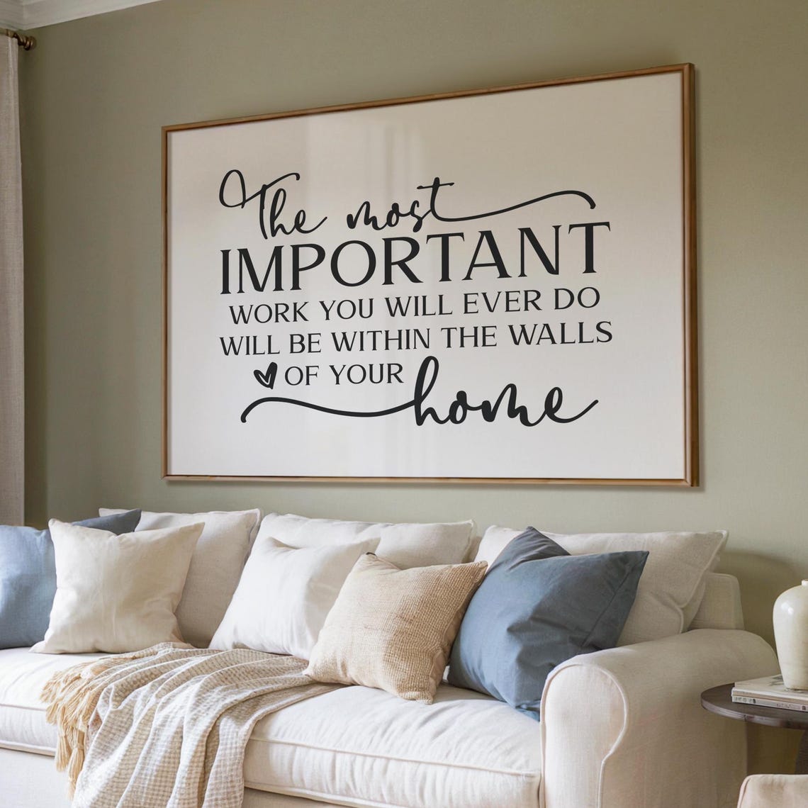 The Most Important Work You Will Ever Do, Family Quote Printable Sign ...