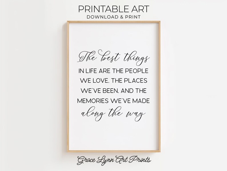 The Best Things in Life Printable Sign, Family Printable Quote, Home ...