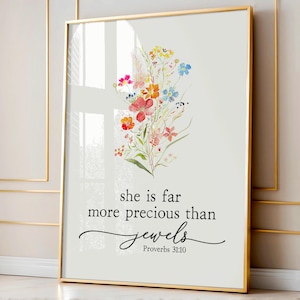Proverbs 31:10, She is Far More Precious Than Jewels, Printable ...