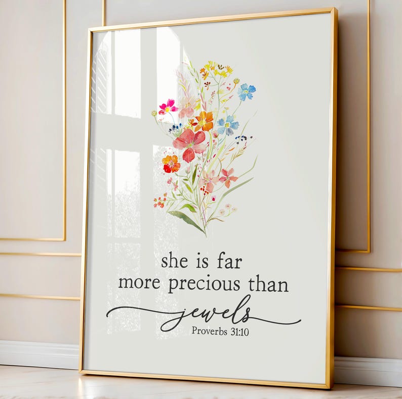 Proverbs 31:10, She is Far More Precious Than Jewels, Printable ...
