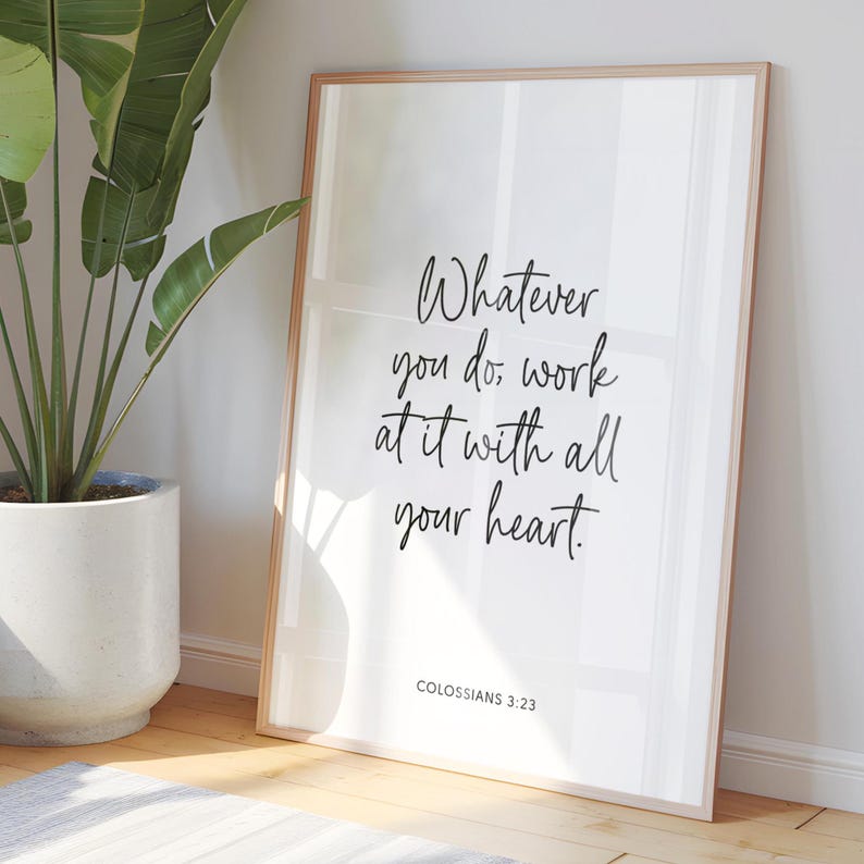 Colossians 3:23 Printable, Whatever You Do Work at It With All Your ...