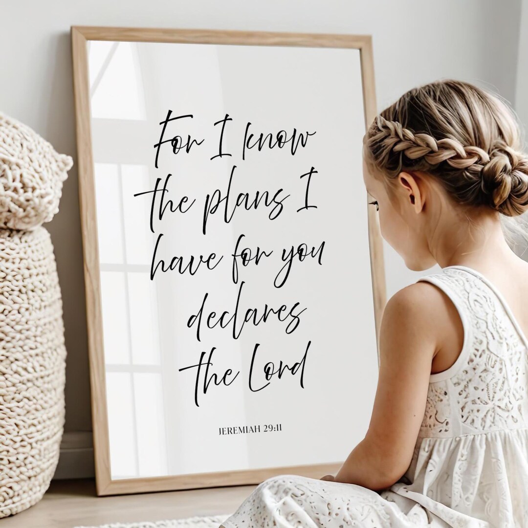 Jeremiah 29:11 Printable, for I Know the Plans I Have for You ...