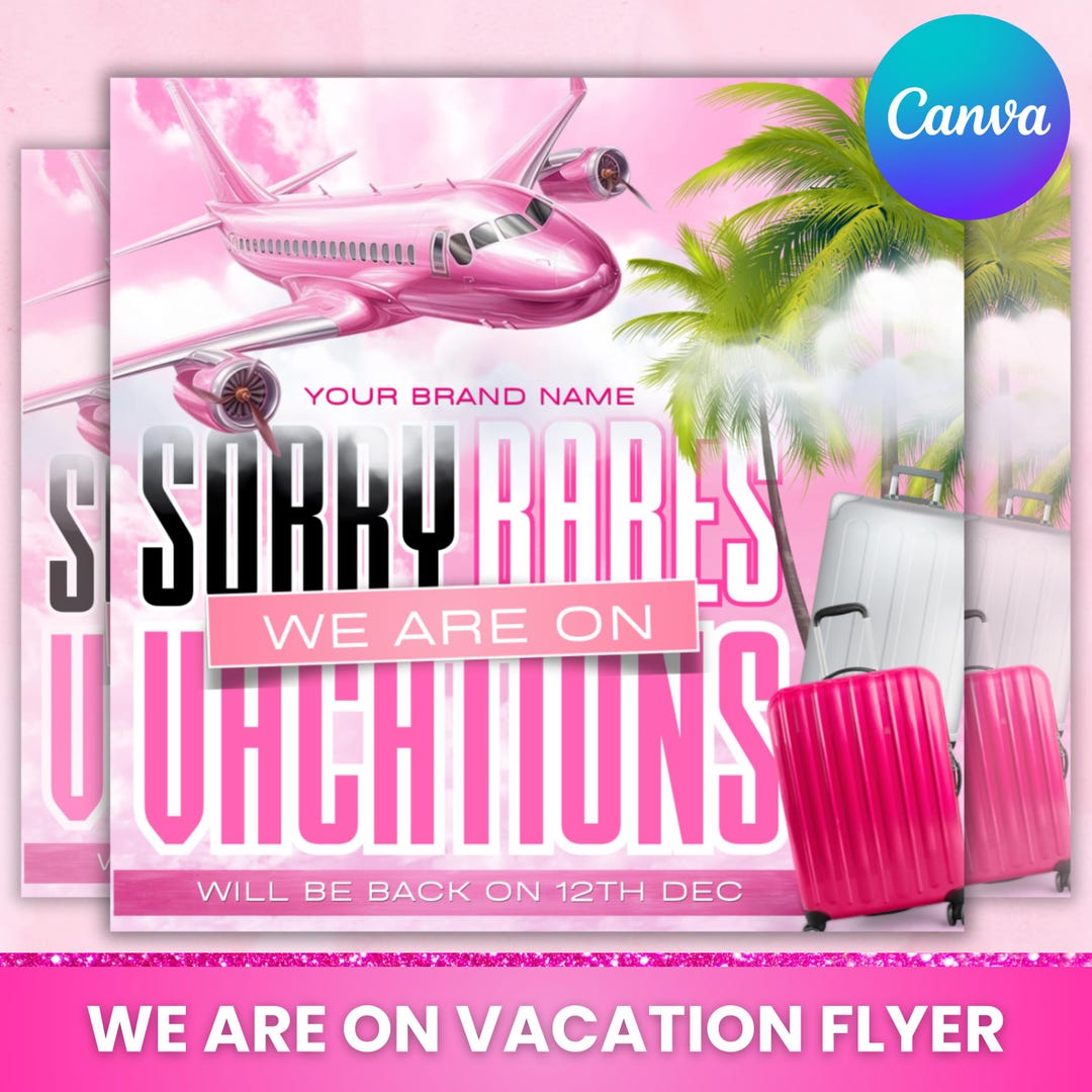 We Are on Vacation Flyer: Business Social Media Template (canva ...
