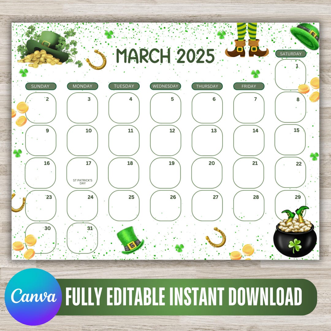 Editable March 2025 Calendar, March 2025 Calendar, Happy St. Patrick's ...