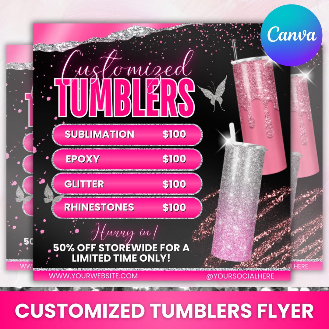 Custom Tumblers Flyer: Sublimation, Epoxy, Glitter (canva Editable) - Etsy