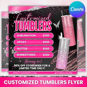 Customized Tumblers Flyer, Tumbler Promotion Flyer, Custom Tumblers ...