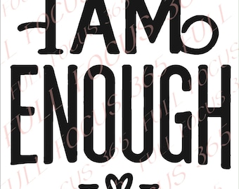 Affirmation Christian Design I Am Enough Png - Etsy