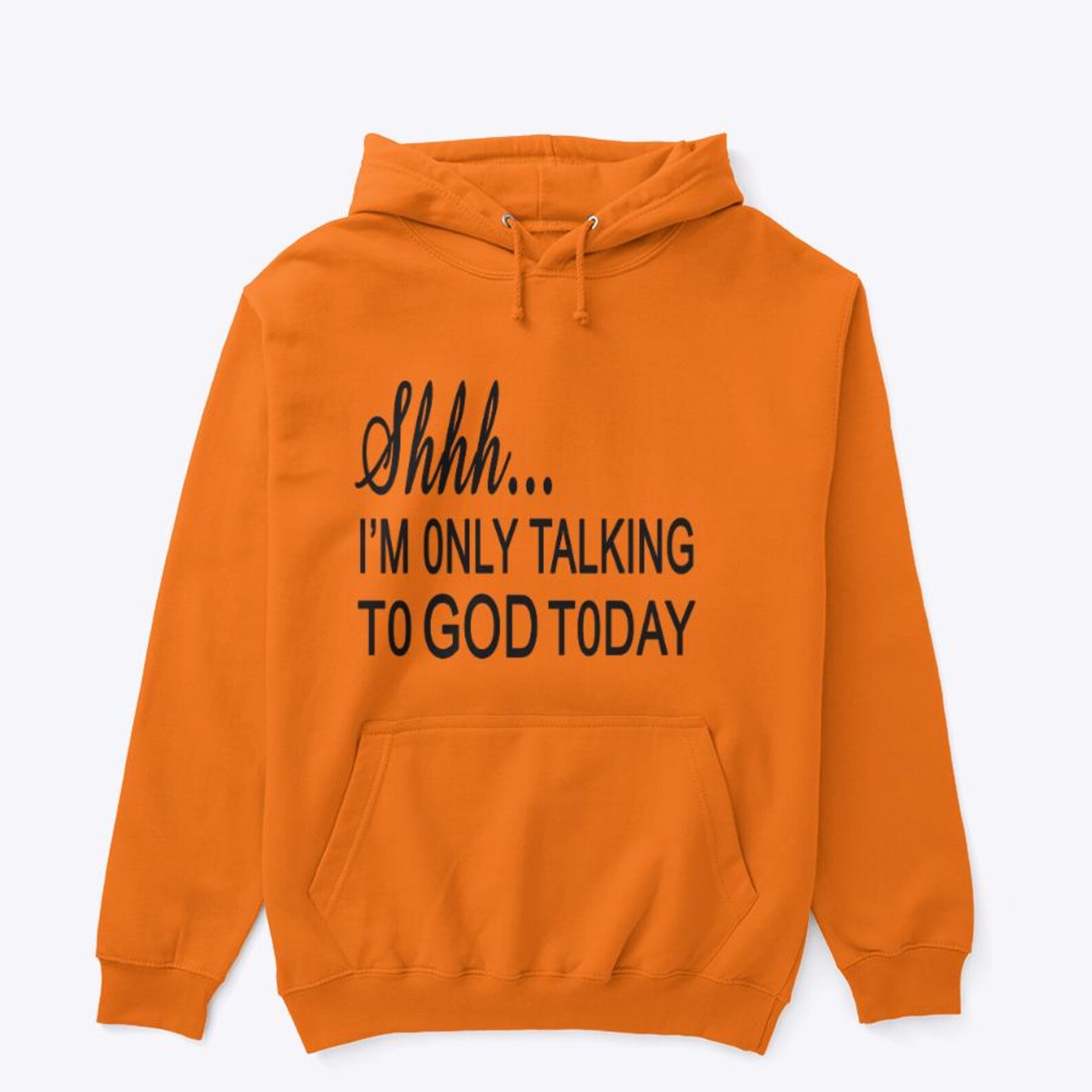 Shhh... I'm Only Talking to GOD Today Digital Design | Faith-based Art ...