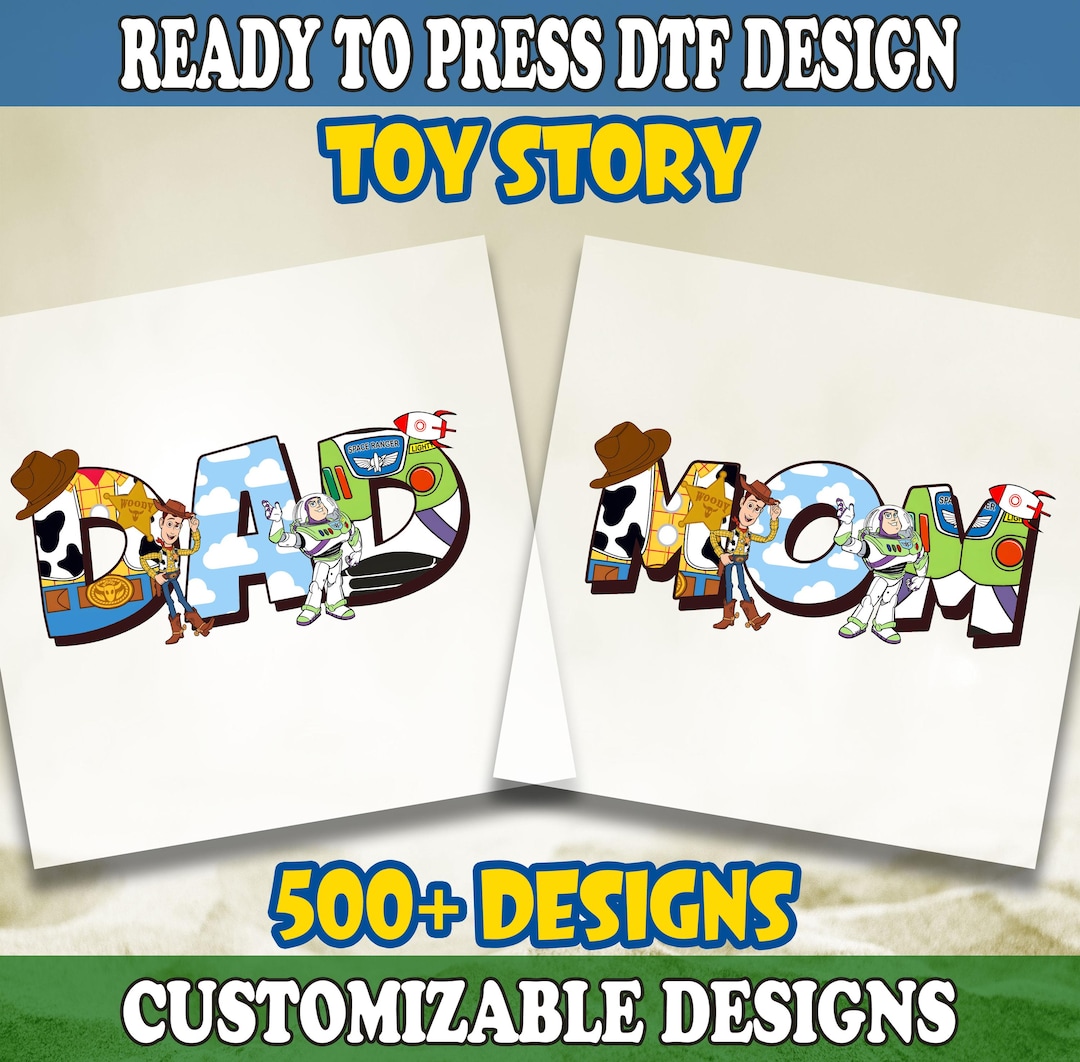 Toy Story Dad Toy Story Mom DTF Transfer, Dad Mom Toy Story Birthday ...