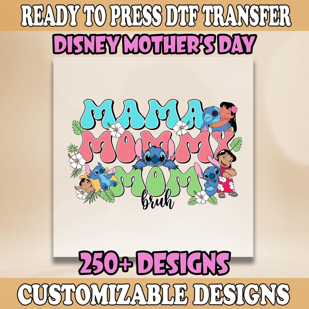 Disney Stitch and Lilo Mama DTF Transfer, Lilo and Stitch Mama DTF ...