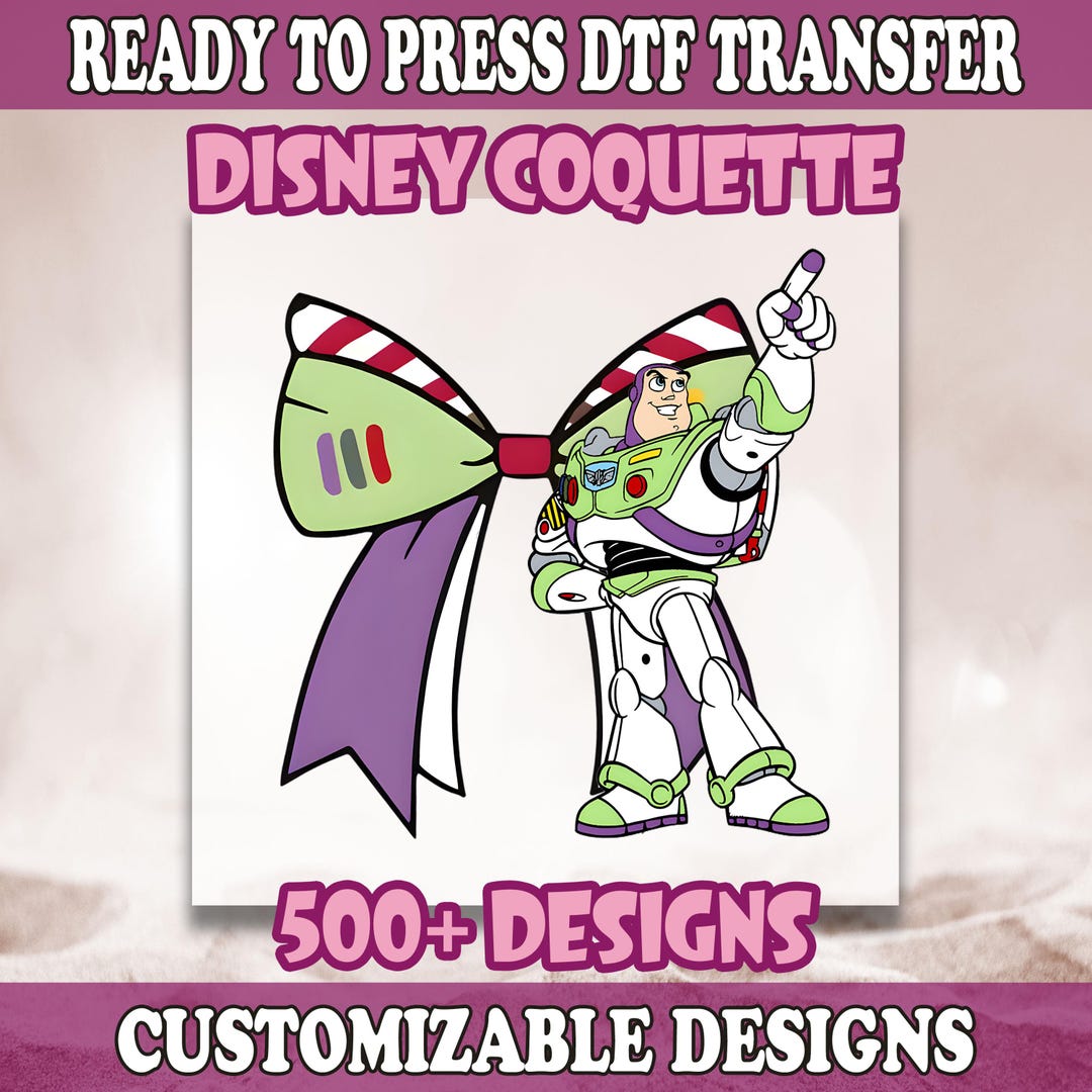 Coquette Toy Story Dtf Transfer, Toy Story Buzz DTF, Toy Story Coquette ...