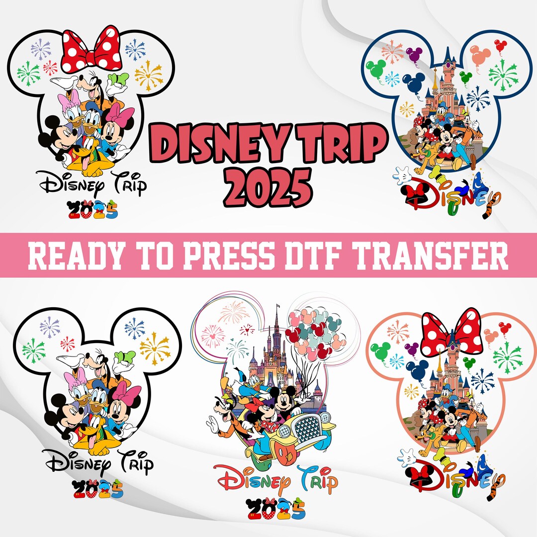 Custom Disney 2025 Family Trip DTF Transfer Ready to Press, Print on ...