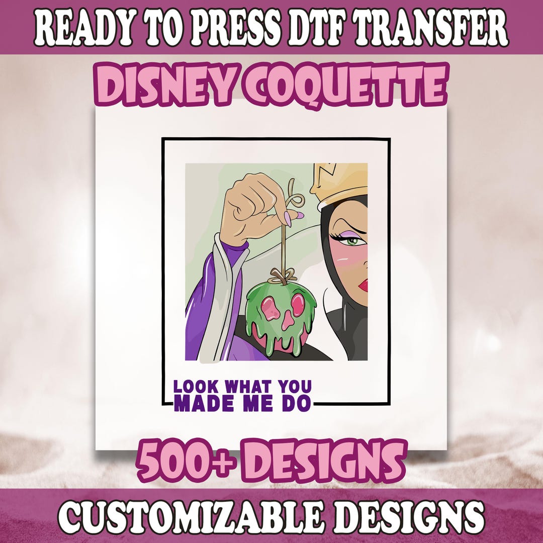 Look What You Made Me Do Villains DTF, Disney Villains Maleficent DTF ...