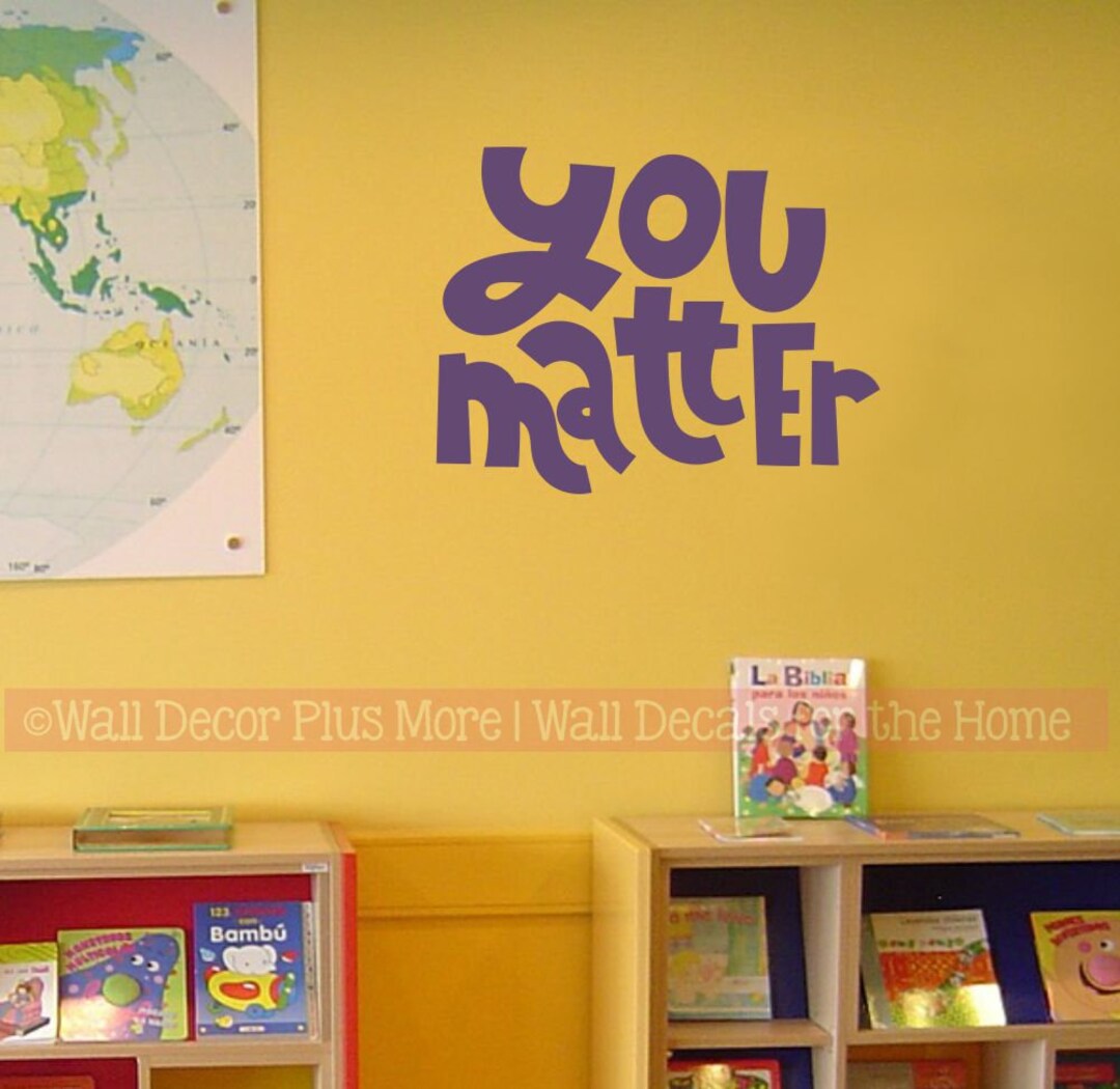 Classroom Wall Decal Affirmation Quote You Matter School Decor Art ...