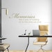 Memorial Wall Quote Decals Memories a Way of Holding on to the Ones We ...