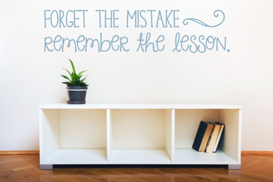 Forget Mistake Remember Lesson Wall Sticker Quotes School Vinyl Letter ...