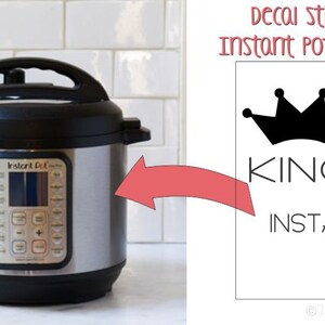 Queen King of My Instant Pot Decal Vinyl Letters Stickers Kitchen Decor ...