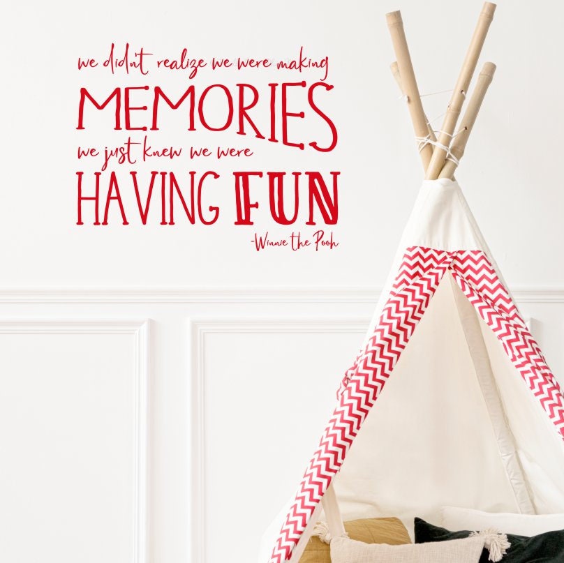 Wall Decals Making Memories Having Fun Childrens Vinyl Sticker Playroom ...