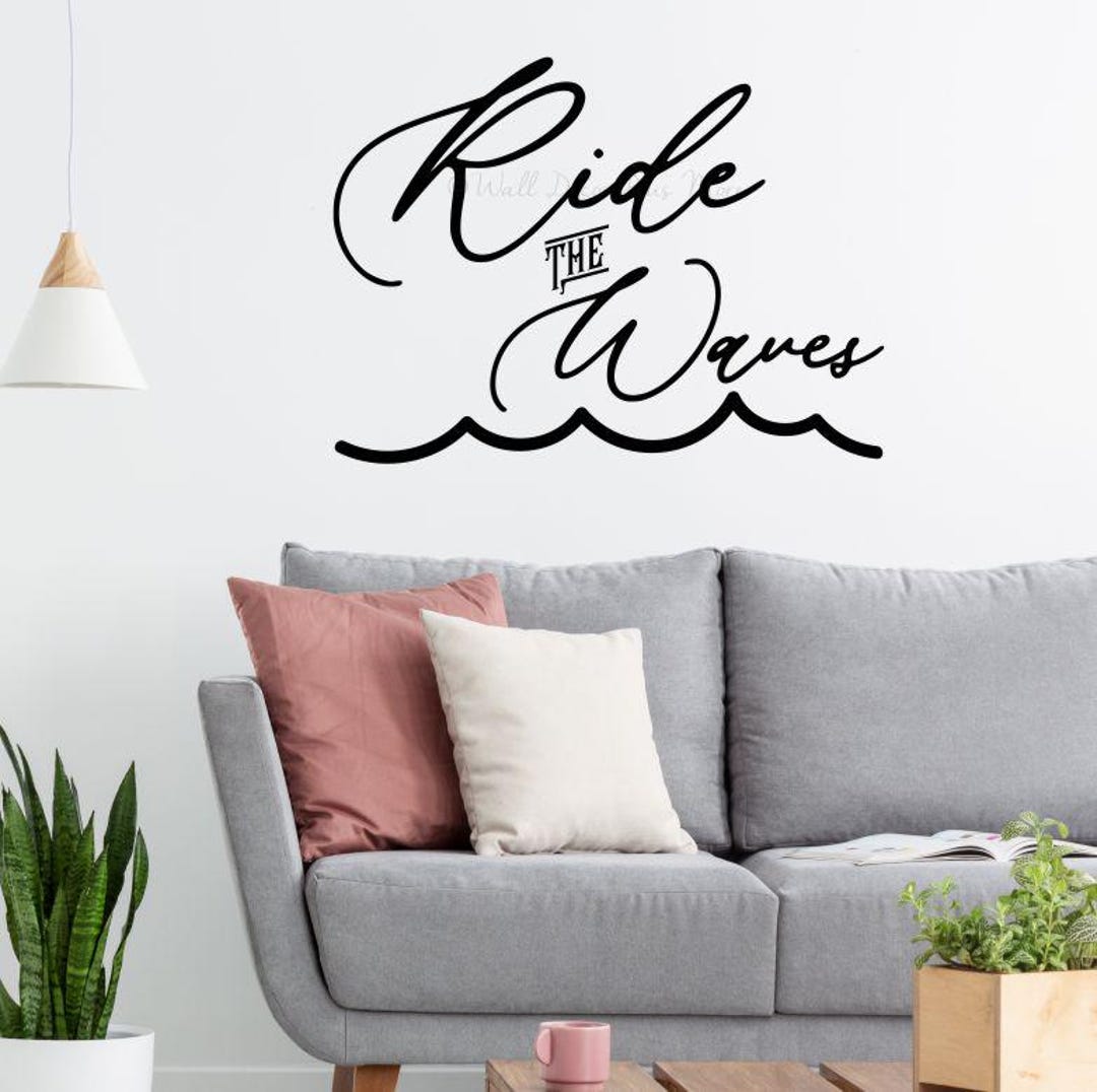 Ride the Waves Wall Decal – Coastal Beach Quote Vinyl Sticker | Ocean ...