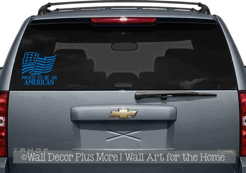 Proud to Be American Patriotic Car Window Vinyl Decal Sticker | Etsy