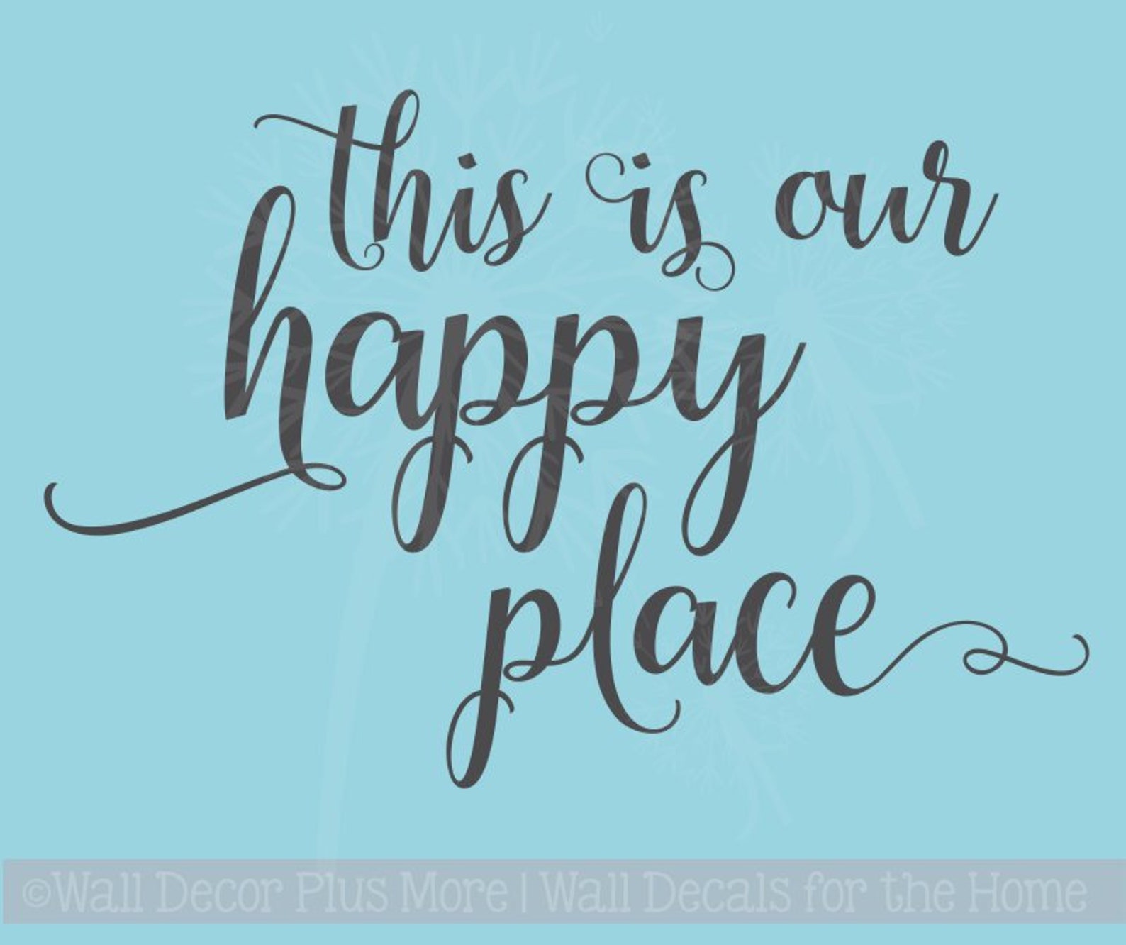 Wall Decals Decor Sticker This is Our Happy Place Quote Wall Words ...