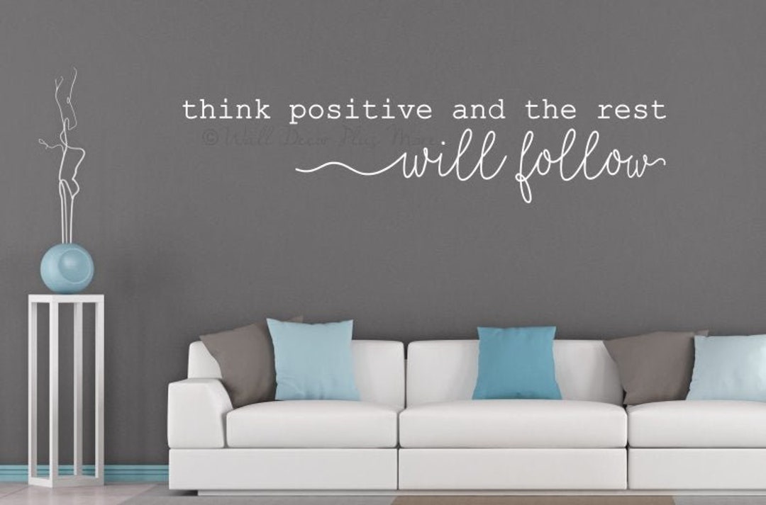 Wall Decals Inspirational Decor Sticker Think Positive Motivational ...
