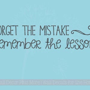 Forget Mistake Remember Lesson Wall Sticker Quotes School Vinyl Letter ...