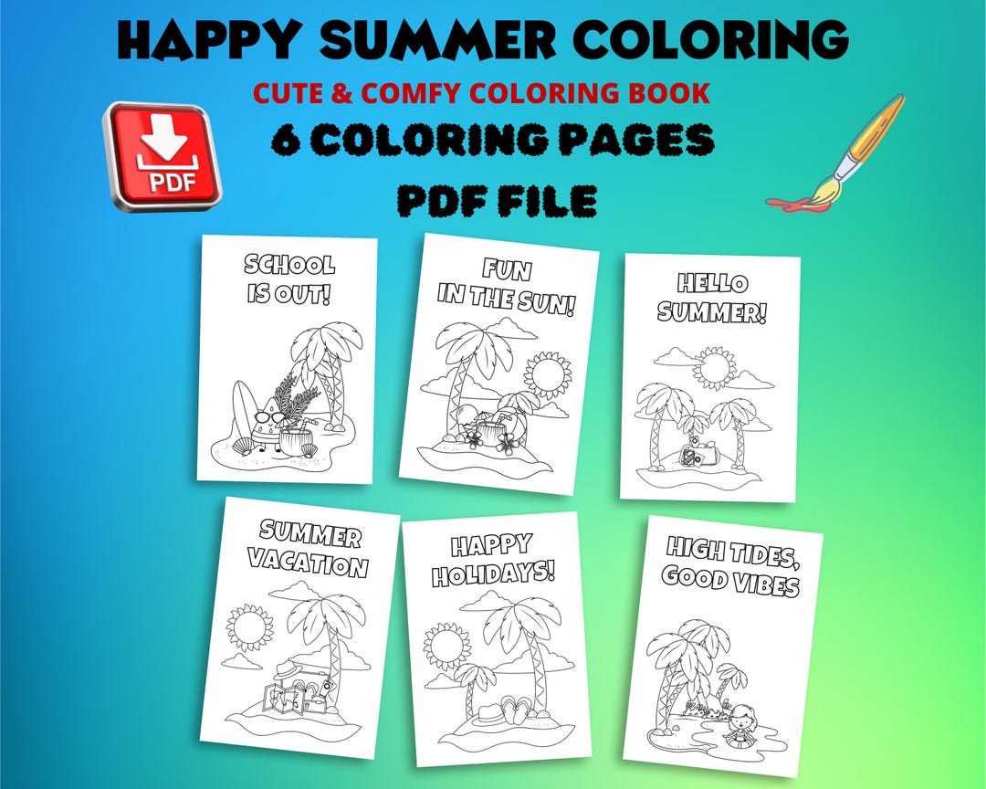 Happy Summer Coloring Pages | 6 Fun PDF Sheets for Kids | Summer ...