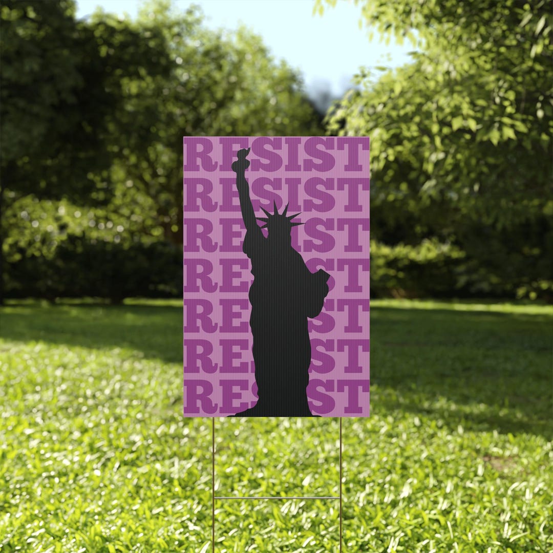 Resist Statue of Liberty Yard Sign, Inspirational Outdoor Decor, Resist ...