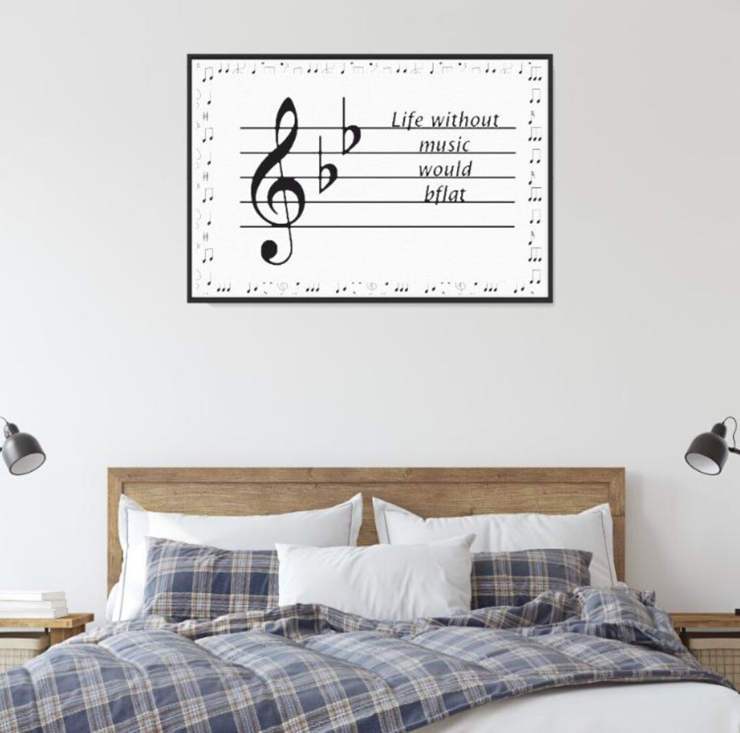 Life Without Music Would Bflat Printable Poster – Funny Music Quote ...