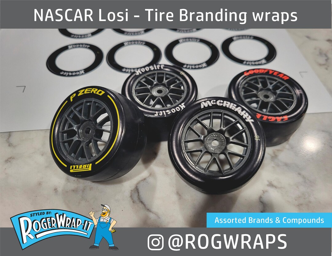 NASCAR Losi 1/12 - Tire Branding Wraps - Goodyear Hoosier Pirelli ...