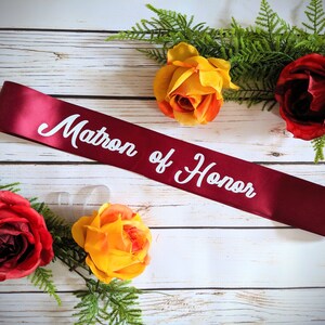 Custom Matron of Honor Sash. Your Phase Here. Maroon Sash Red-bridal ...