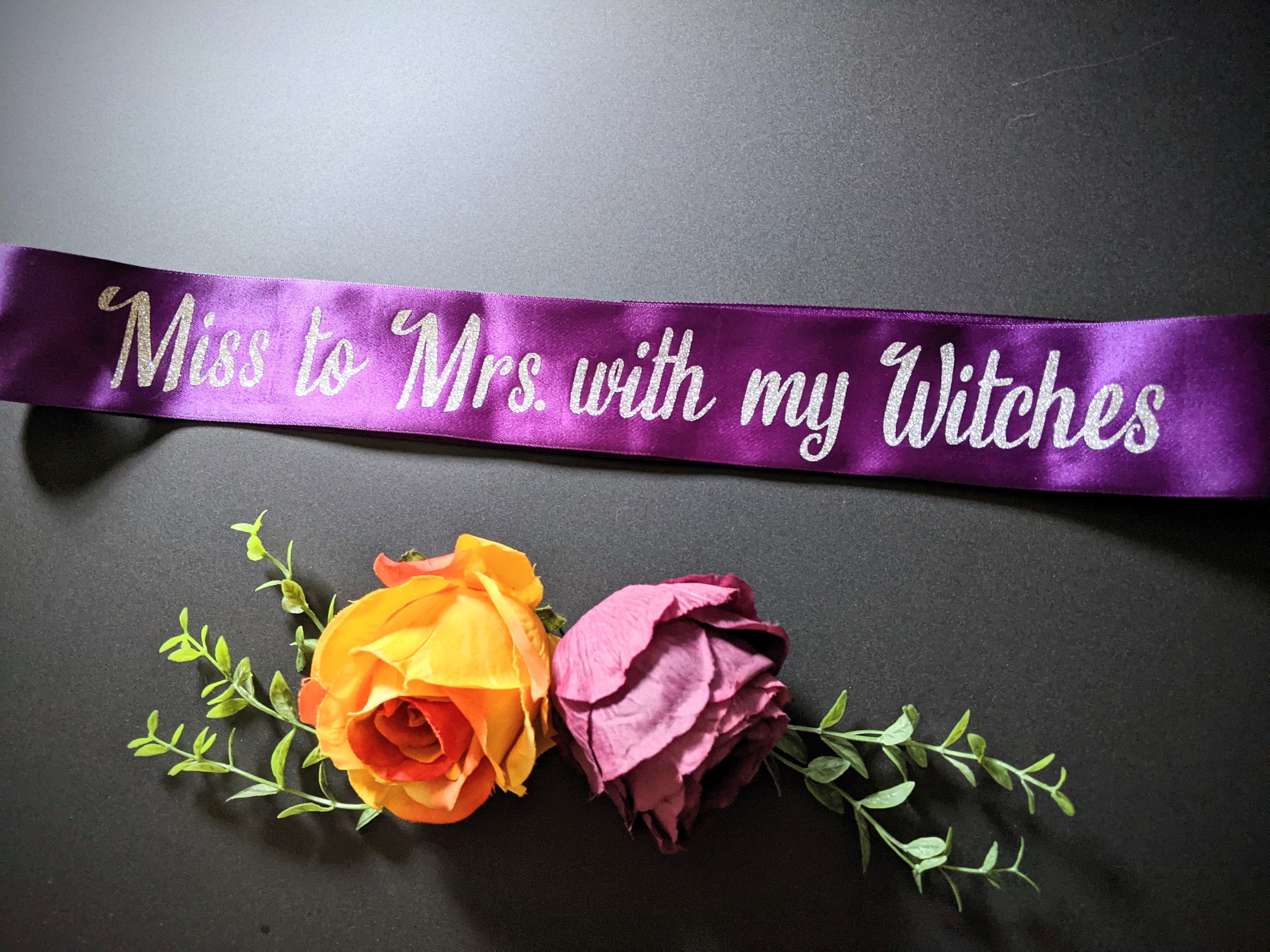 Miss to Mrs with my witches custom Halloween bridal sash. | Etsy