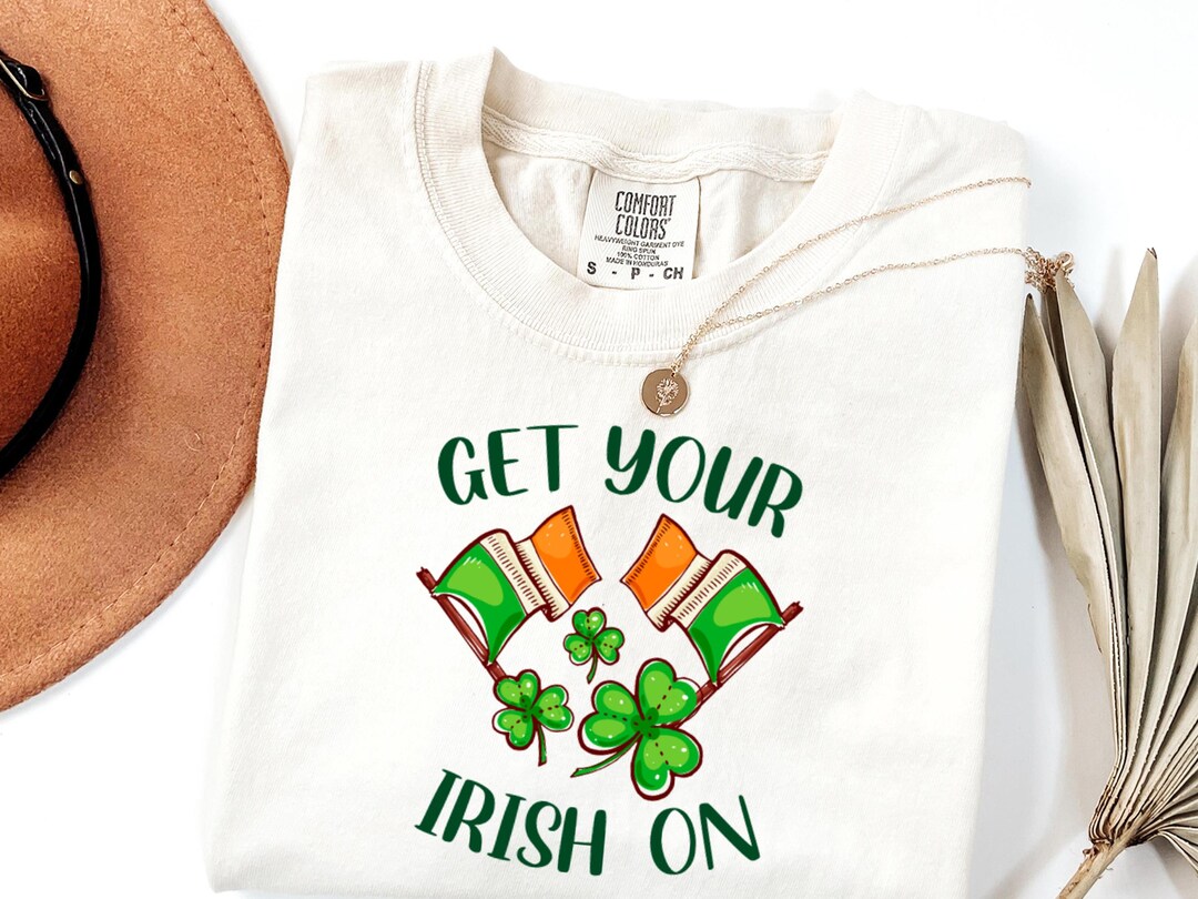 Get Your Irish on St Patrick's Day T-shirt,lucky Pot of Gold Clover ...