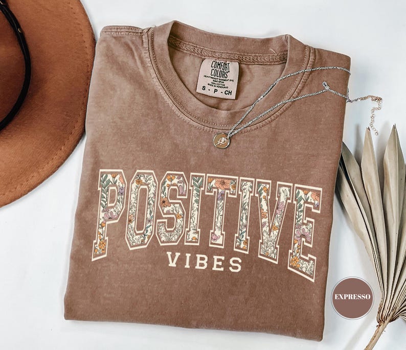 Comfort Colors® Positive Vibes T-shirt, Kind Apparel, Motivational ...