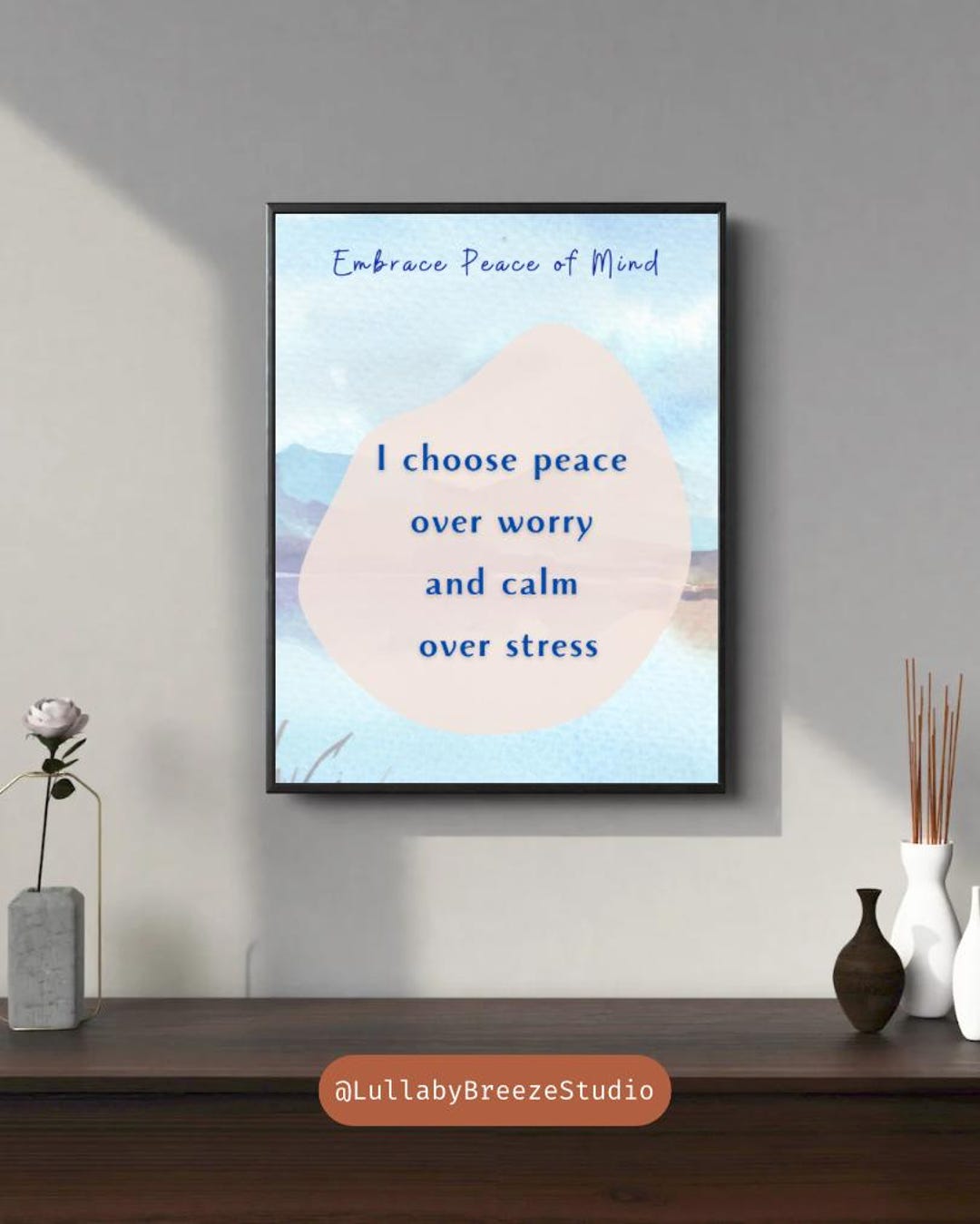 Digital Poster - “I Choose Peace” - Embrace Peace of Mind Series ...
