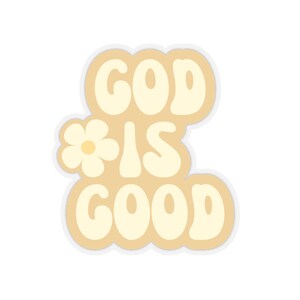 God is Good Sticker - Etsy