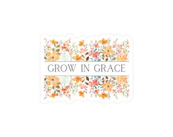 Grow in Grace Sticker - Etsy