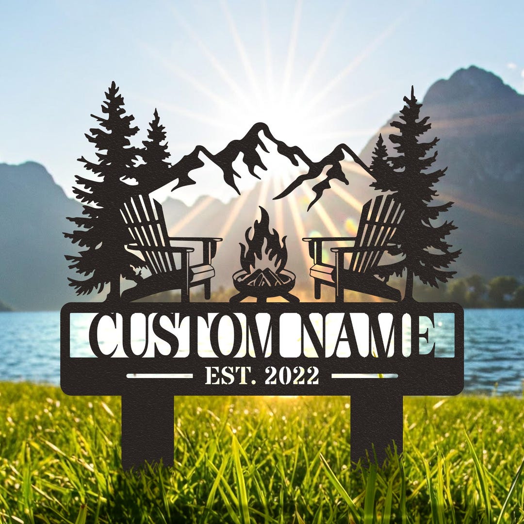 Custom Campfire Metal Sign With Stakes, Custom Outdoor Decor Cabin Sign ...