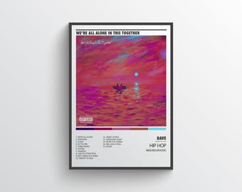 Minimalistic Dave Portrait Poster - We're All Alone in This Together ...