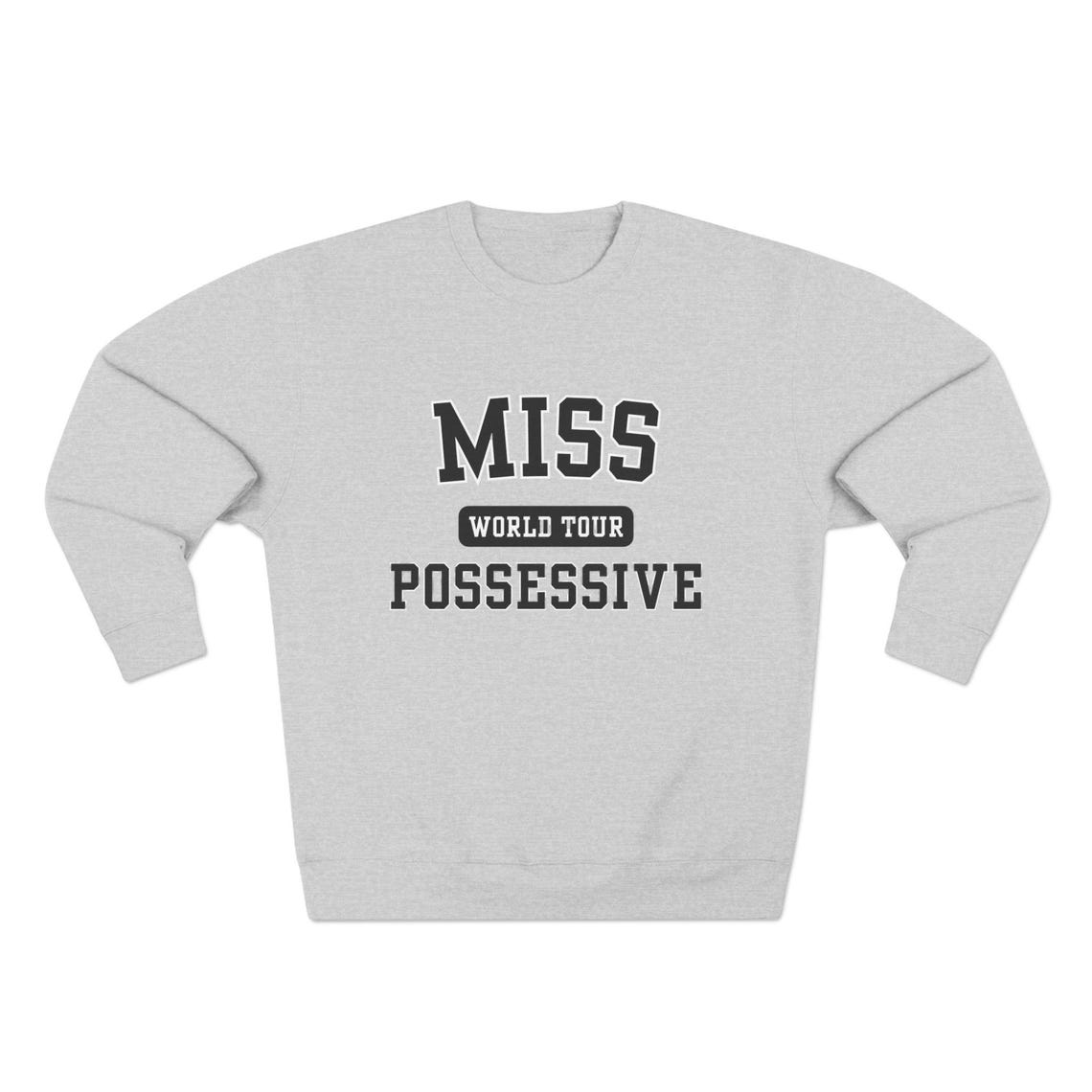 Tate Mcrae Miss Possessive Unisex Crewneck Sweatshirt, Official Tour ...