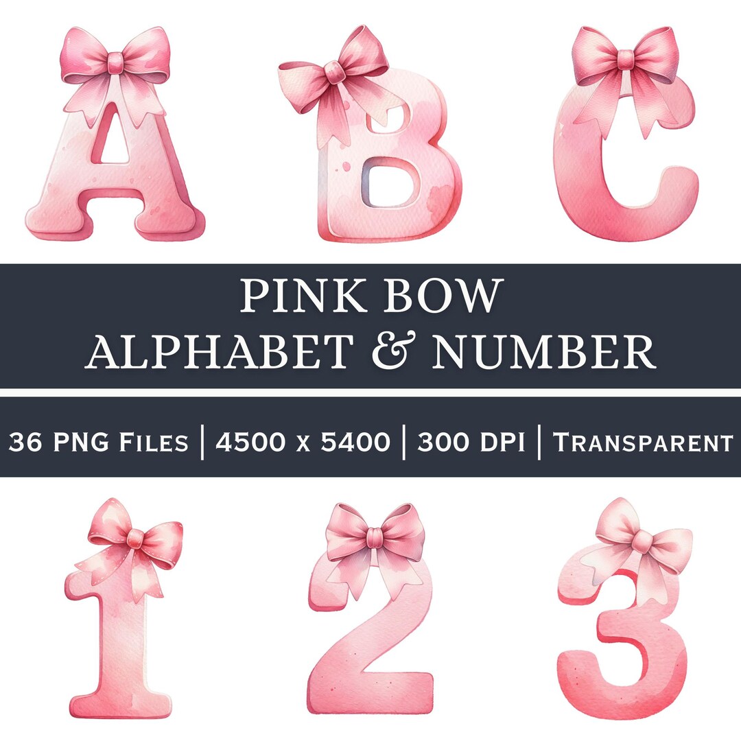 Pink Bow Alphabet PNG A–Z & Numbers 0–9 | Girly Ribbon Letters ...