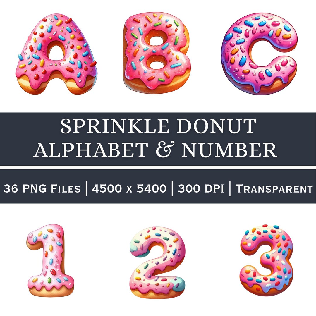 Sprinkle Donut Alphabet PNG A–Z & Numbers 0–9 | Colorful Sweet Letter ...