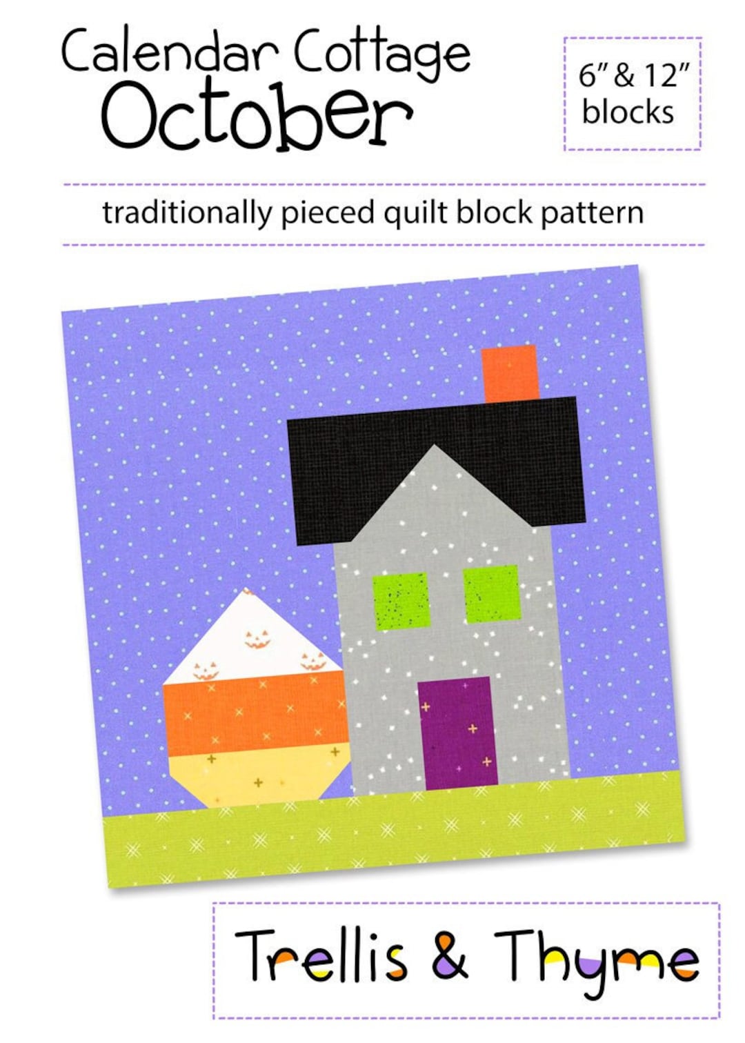 PDF Pattern - October Calendar Cottage Quilt Block Pattern, Candy Corn ...