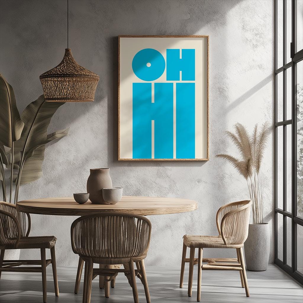 OH HI Print, Modern Typography Poster, Trendy Wall Art, Bold Type ...