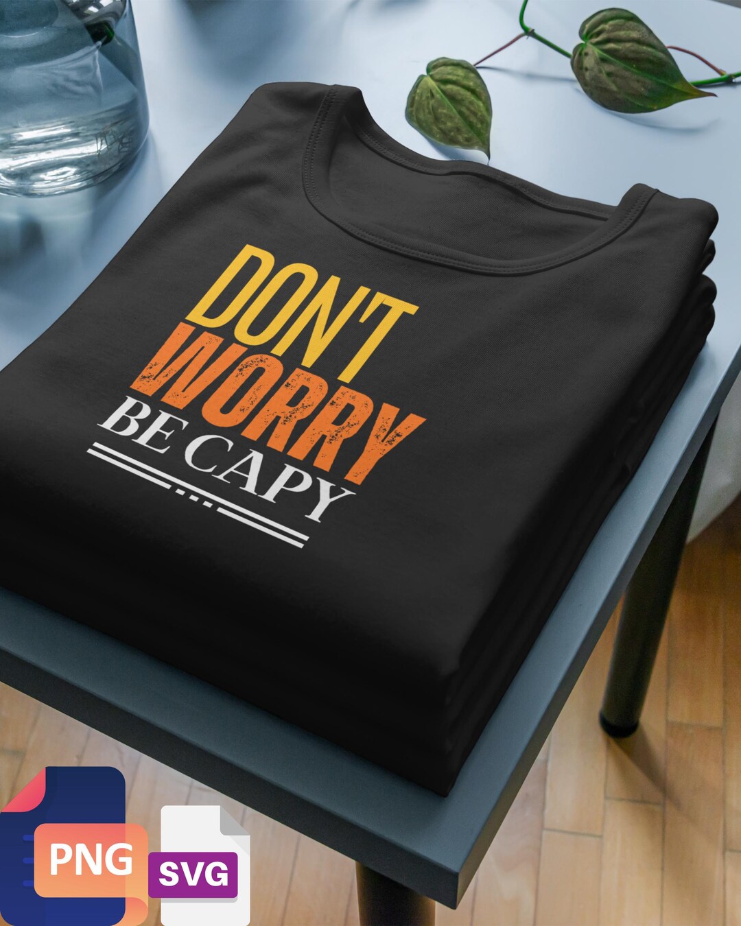 Don't Worry Be Capy Png, Cute Capybara Graphic Tee for Animal Lovers ...