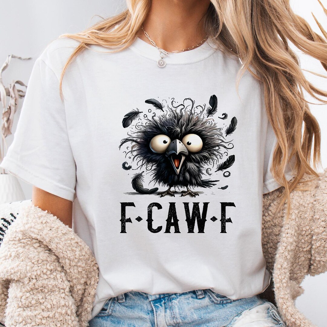 F-CAW-F Shirt – Funny Angry Bird T-shirt, Crazy Crow Graphic Tee ...