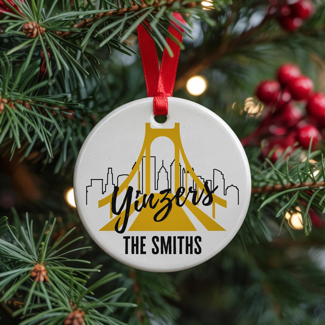 Personalized Yinzer Ornament, Pittsburgh Bridge Christmas Decoration ...