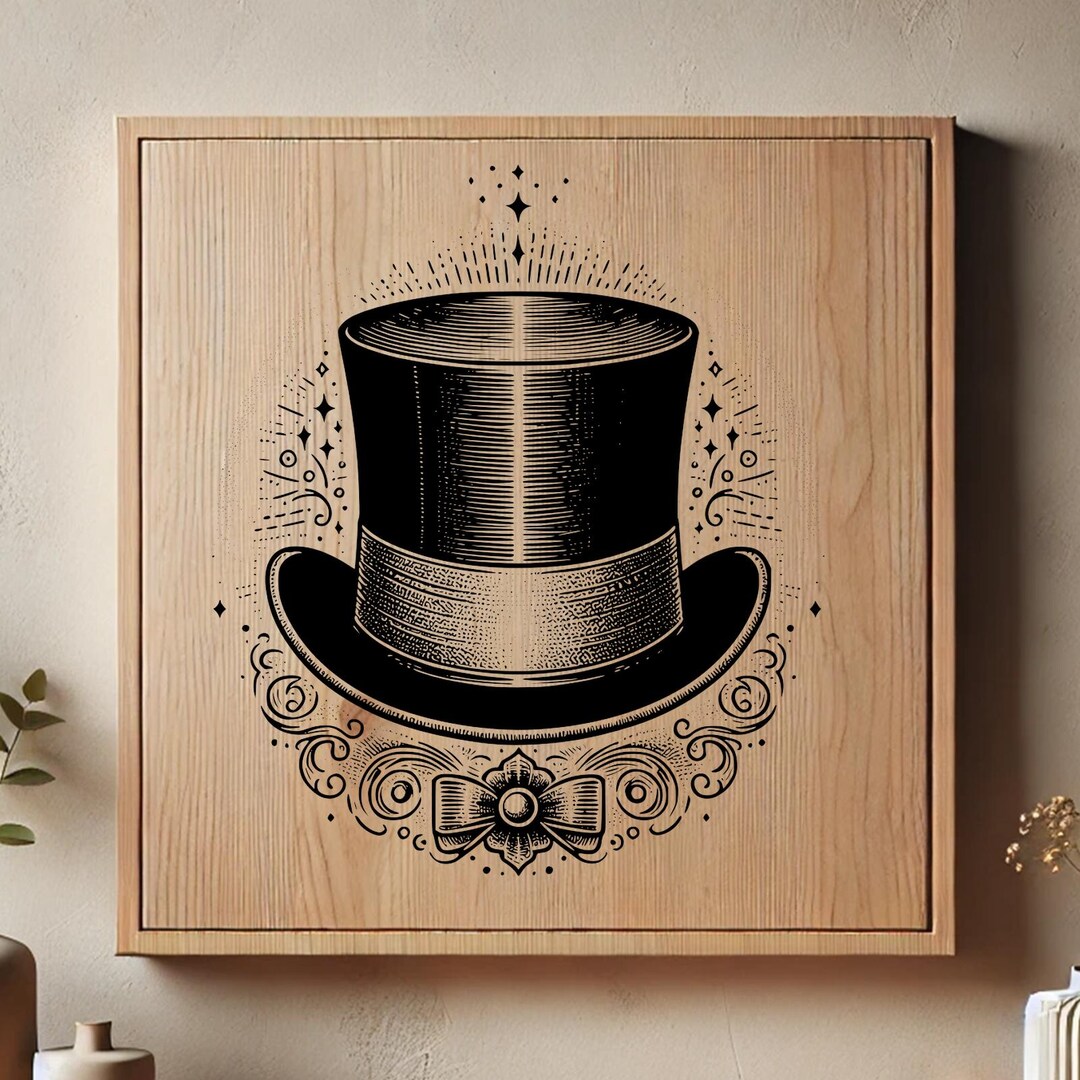 Top Hat SVG, Cutting Digital File, Celebration Laser Wood Engraving ...